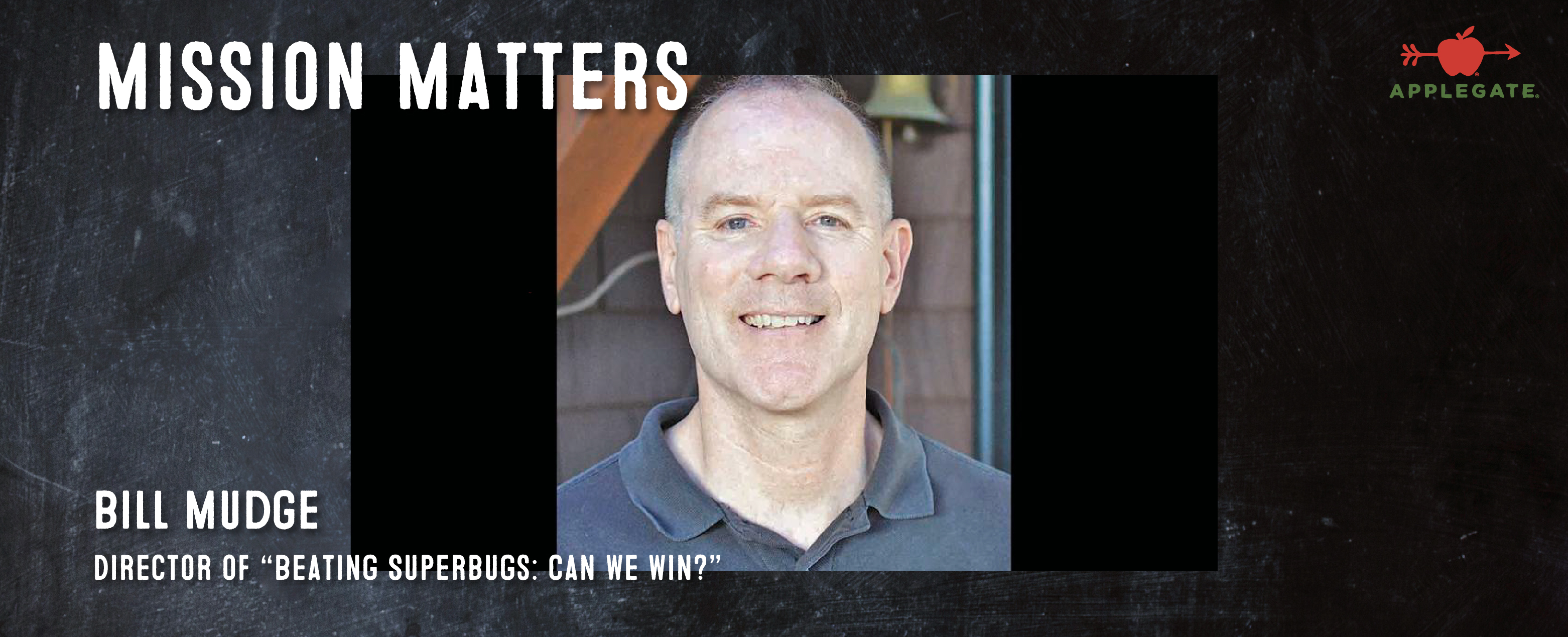 Blog - Mission Matters: Bill Mudge - Applegate